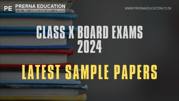 CBSE CLASS X SAMPLE PAPERS 2024 - Prerna Education
